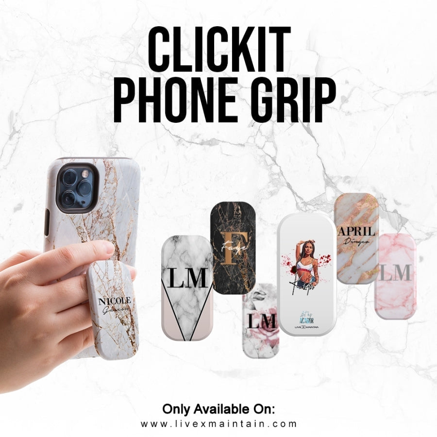 Clickit Phone Grips - LIVE x MAINTAIN